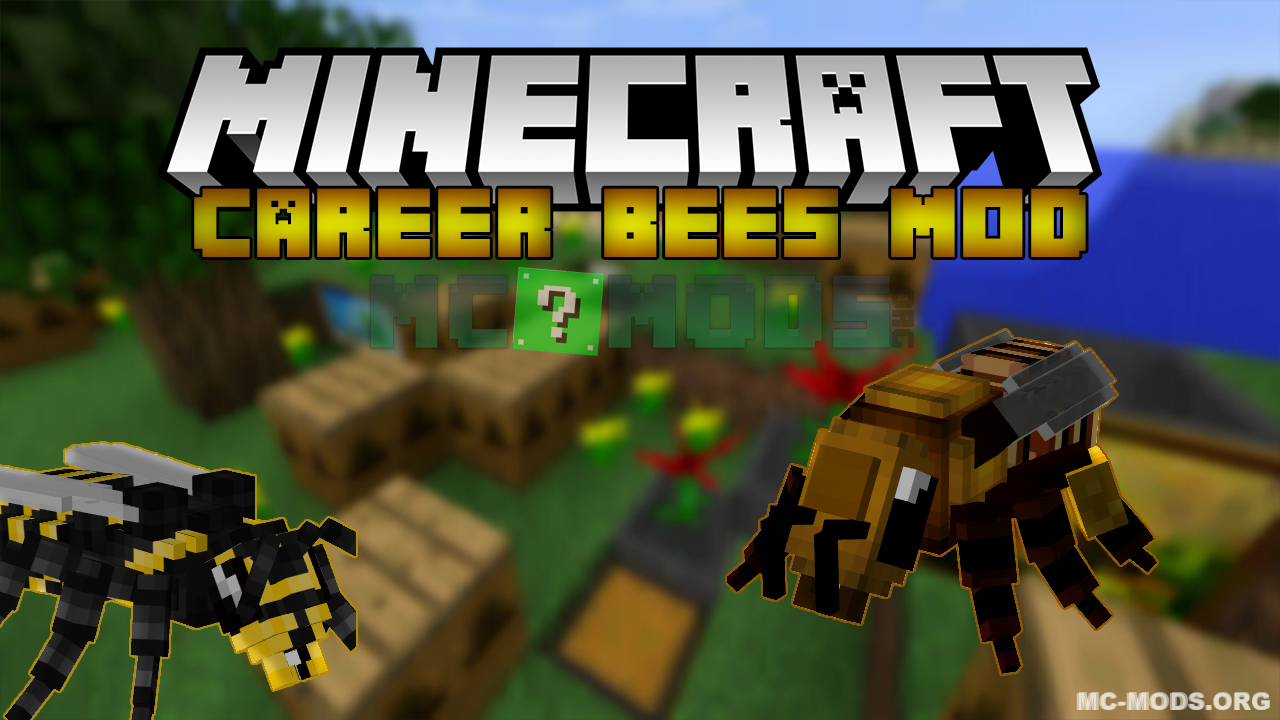 Career Bees Mod (1.12.2) — Variety of New Bees – MC-Mods.org