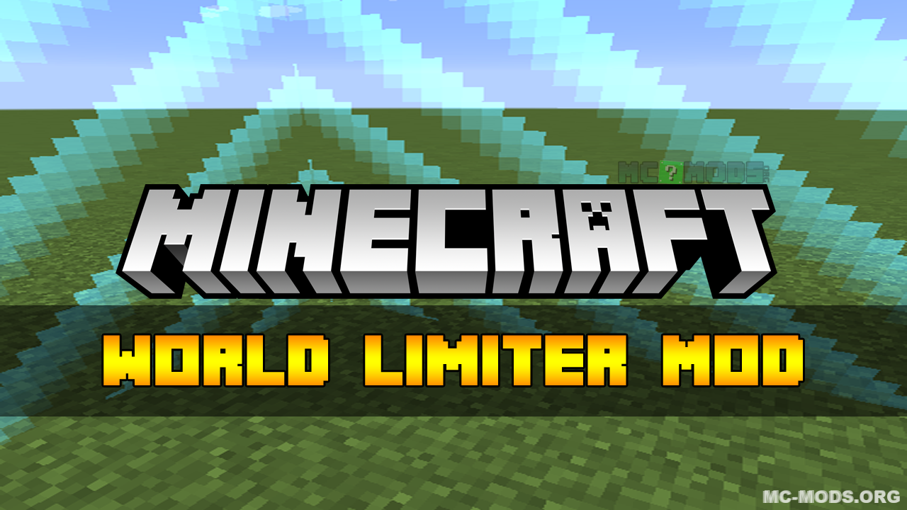 World Limiter Mod (1.12.2, 1.11.2) — Simulating a Round World – MC-Mods.org
